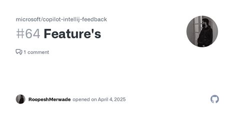 Features · Issue 64 · Microsoftcopilot Intellij Feedback · Github