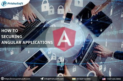 prishusoft on LinkedIn: Securing Angular Applications: Best Practices and Strategies