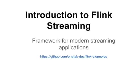 Introduction To Flink Streaming Ppt