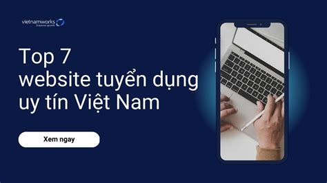 Top website tuyển dụng uy tín nhất tại Việt Nam