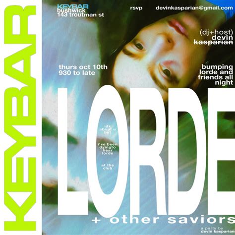 Lorde Thursday Music Party By Devin Kasparian Keybar Nyc