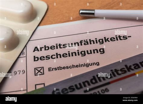 Certificate Of Incapacity For Work Sickness Certificate In Germany Stock Photo Alamy