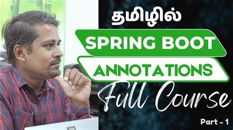 Springboot Full Course In Tamil 2025 Part 1 Spring Annotations