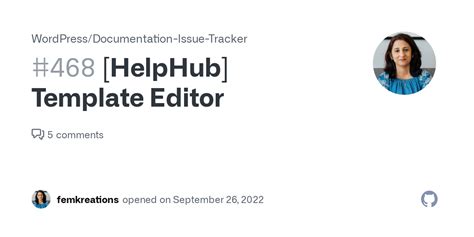 Helphub Template Editor · Issue 468 · Wordpressdocumentation Issue