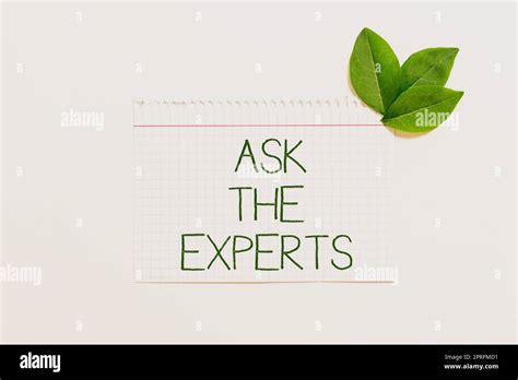 Text Caption Presenting Ask The Experts Business Showcase Look For A Professional Advice