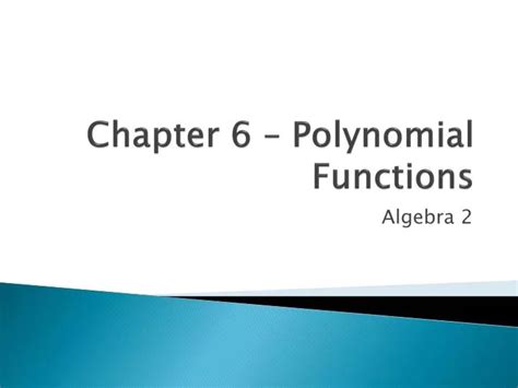 Ppt Chapter 6 Polynomial Functions Powerpoint Presentation Free