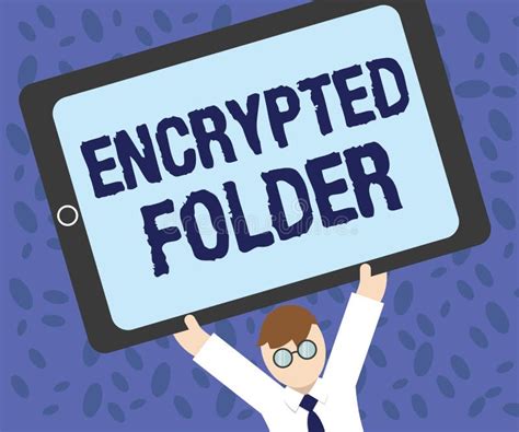 Writing Note Showing Encrypted Folder Business Photo Showcasing Protect Confidential Data From