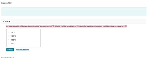 Solved Problem Part A An Ideal Reversible Refrigerator Chegg