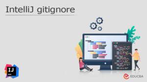 IntelliJ Gitignore How To Use And Add IntelliJ Gitignore Idea Folder