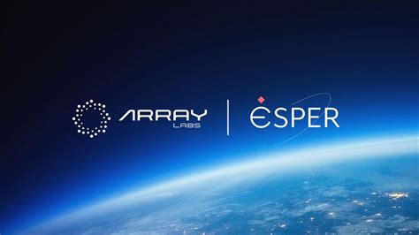 Array Labs And Esper Imagery Announce Strategic Partnership