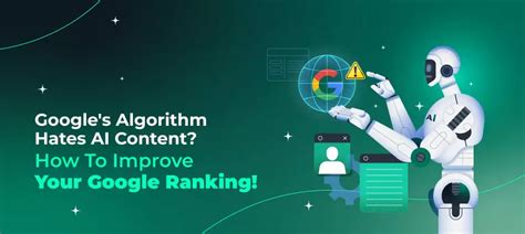 Google S Algorithm Hates AI Content How To Improve Your Google Ranking