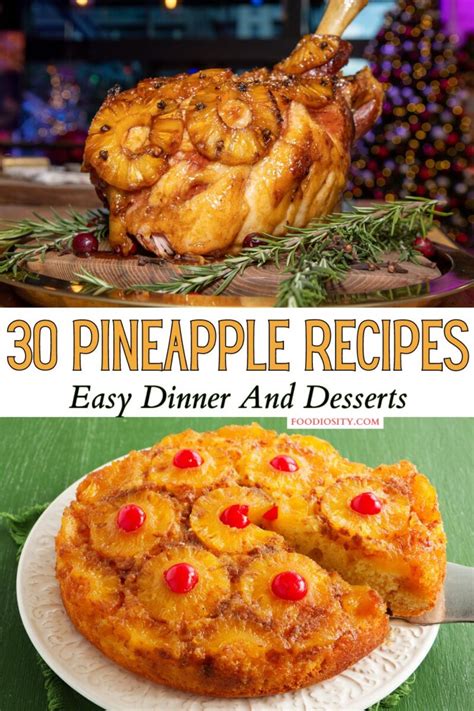 30 Pineapple Recipes Easy Dinner And Desserts Foodiosity