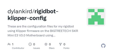 Github Dylankird Rigidbot Klipper Config These Are The Configuration