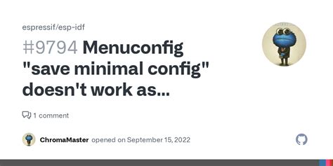 Menuconfig Save Minimal Config Doesn T Work As Expected Idfgh Issue Espressif