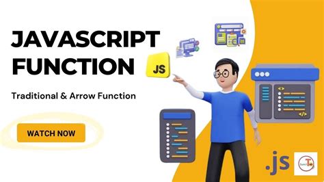 Traditional And Arrow Functiones6 Function Javascript Functions Youtube
