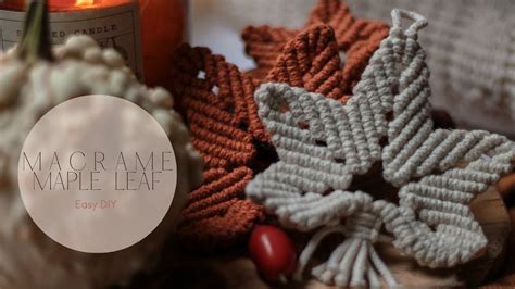 DIY Macrame Maple Leaf Macrame Diy Macrame Patterns Macrame Projects