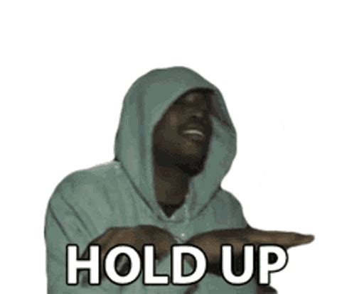 Hold On Meme