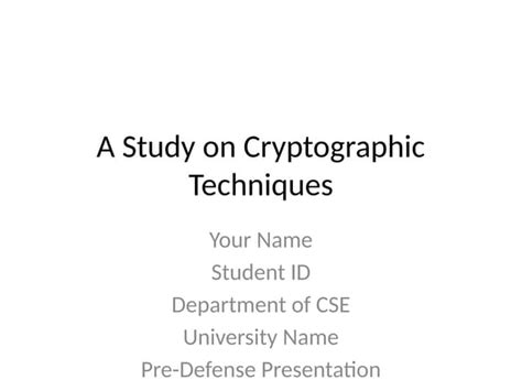 Cryptographythesispredefensetemplatepptx Cryptographythesispredefensetemplatepptx