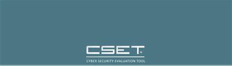 Cset Cyber Security Evaluation Tool Linkedin