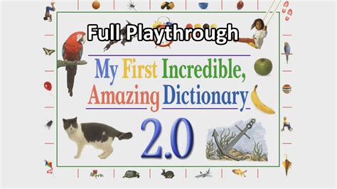 My First Incredible Amazing Dictionary 20 Full Playthrough 1080p