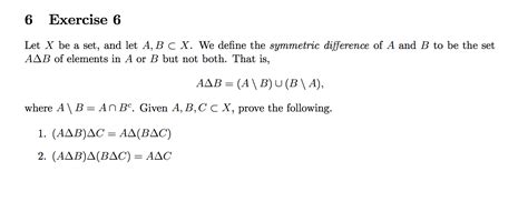 Solved Let X Be A Set And Let A B X We Define The Chegg Com