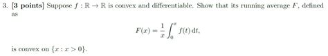 Solved Points Suppose F RR Is Convex And Chegg