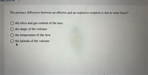 Solved The Primary Difference Between An Effusive And An