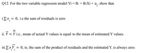 Solved Q12 ﻿for The Two Variable Regression Model