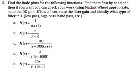 Solved Find The Bode Plots For The Following Functions Find Chegg