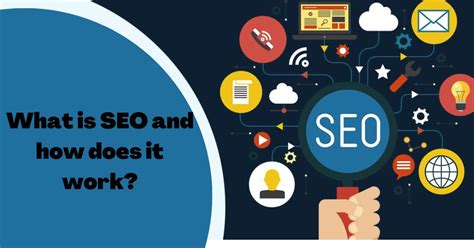 What Is SEO And How Does It Work In 2022