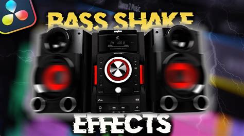 Bass Shake Effects Sa Davinci Resolve Tagalog Tutorial Youtube