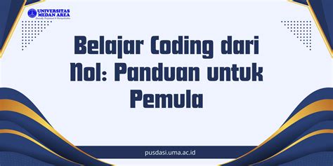 Belajar Coding Dari Nol Panduan Untuk Pemula Pusat Layanan Data Sdm Dan Informasi Digital