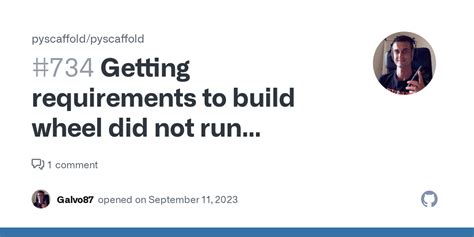 getting requirements to build wheel did not run successfully · issue