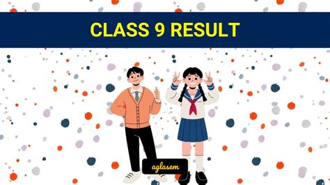 Hbse Class 9th Result 2025 Check Harayana Board Class 9 Results Aglasem