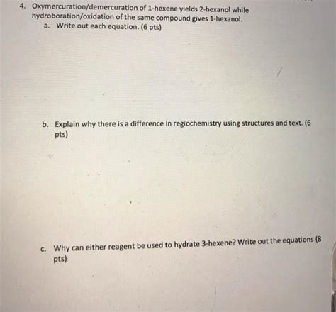 Solved 4 Oxymercuration Demercuration Of 1 Hexene Yields