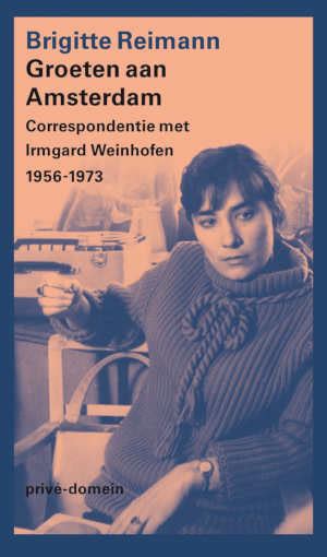 Brigitte Reimann Groeten Aan Amsterdam