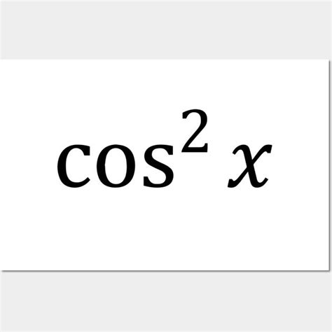 Math Couple Cosine Squared Black Wall And Art Print Print Black