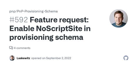 Feature Request Enable NoScriptSite In Provisioning Schema Issue Pnp PnP Provisioning