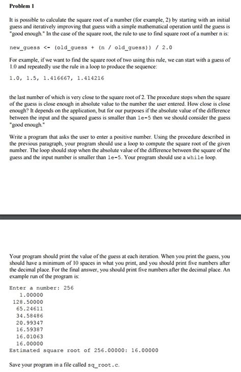 Solved It Is Possible To Calculate The Squareroot Of A