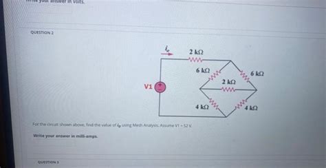 Solved For The Circuit Shown Above Find The Value Of To Chegg