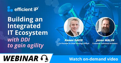 Building An Integrated It Ecosystem With Ddi To Gain Agility Efficientip