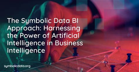 The Symbolic Data Approach To Business Intelligence