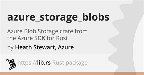 Azurestorageblobs — Rust Web Dev Library Librs