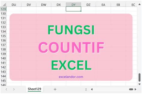 Fungsi COUNTIF Pada Excel Excelandor 2024