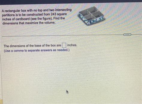 Solved A Rectangular Box With No Top And Two Intersecting Chegg