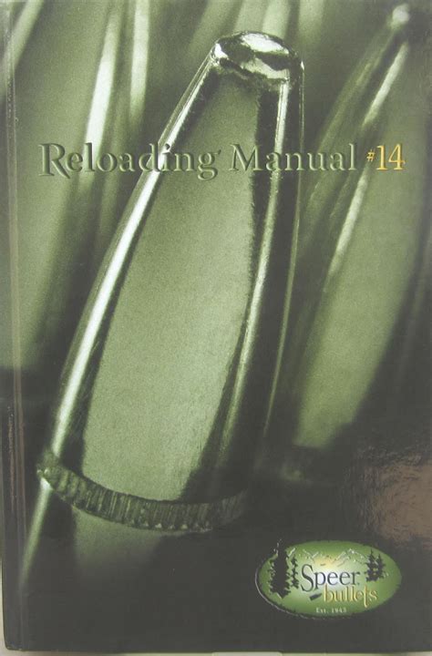 Bob Shells Blog Speer 14 Reloading Manual