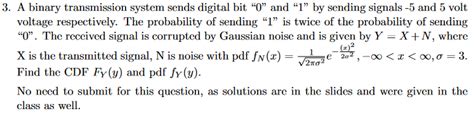 3 A Binary Transmission System Sends Digital Bit 0