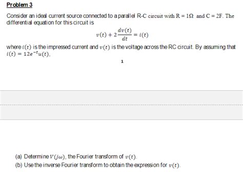 Solved Consider An Ideal Current Source Connected To A