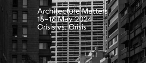 Architecture Matters 2024 Archdaily