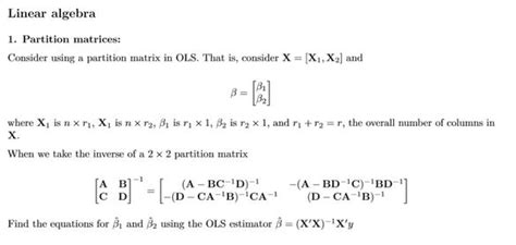 Solved Linear Algebra Partition Matrices Consider Using Chegg